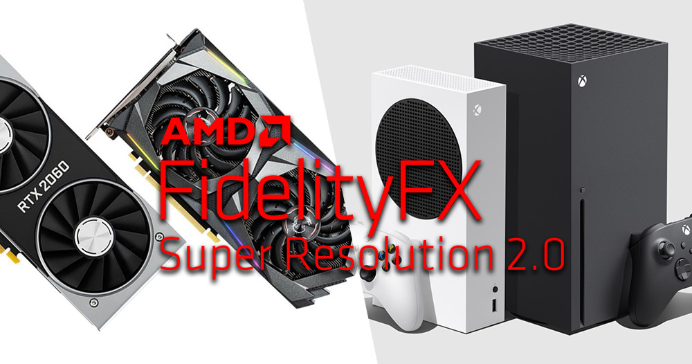 AMD FSR 2.0 Juga Akan Mendukung Kartu Grafis NVIDIA Sekaligus Xbox ...